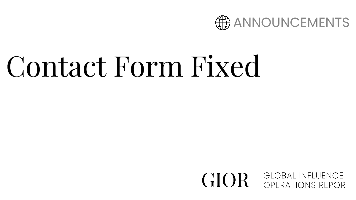 Contact Form Fixed - Global Influence Operations Report : Global ...