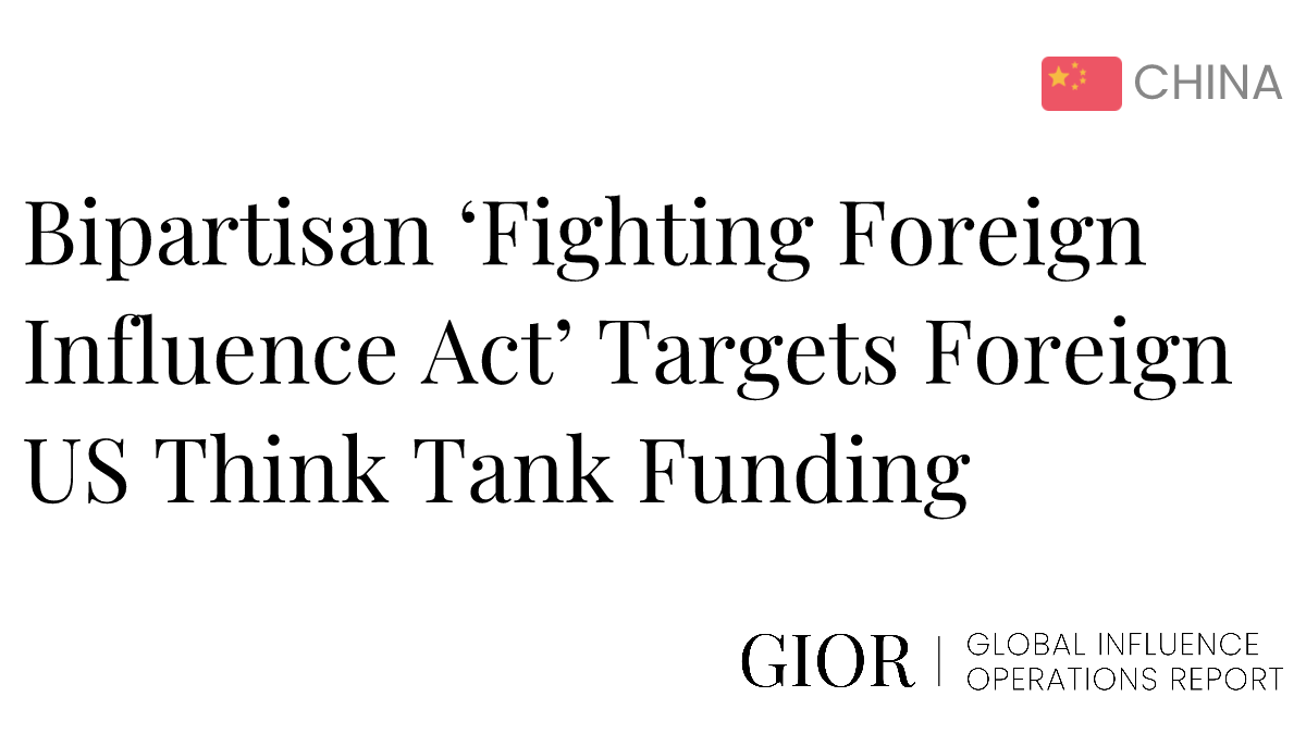 Bipartisan ‘Fighting Foreign Influence Act’ Targets Foreign US Think ...