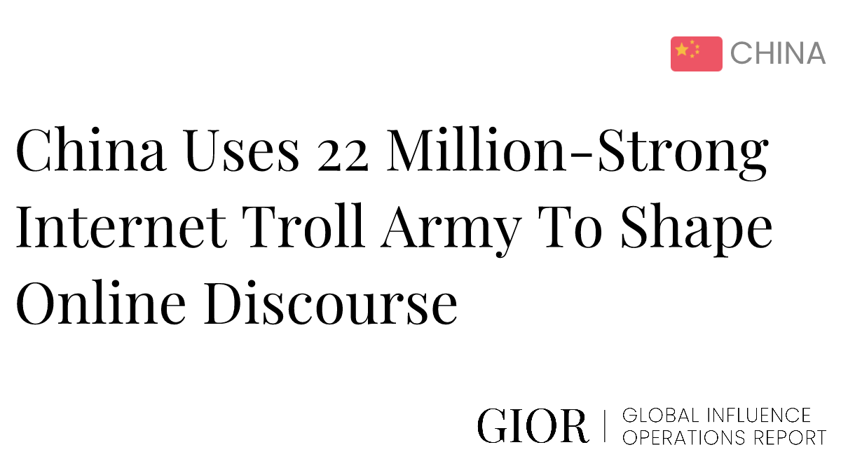 China Uses 22 Million-Strong Internet Troll Army To Shape Online ...
