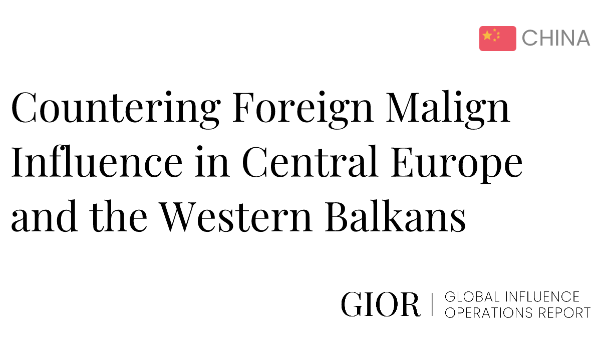 Countering Foreign Malign Influence in Central Europe and the Western ...