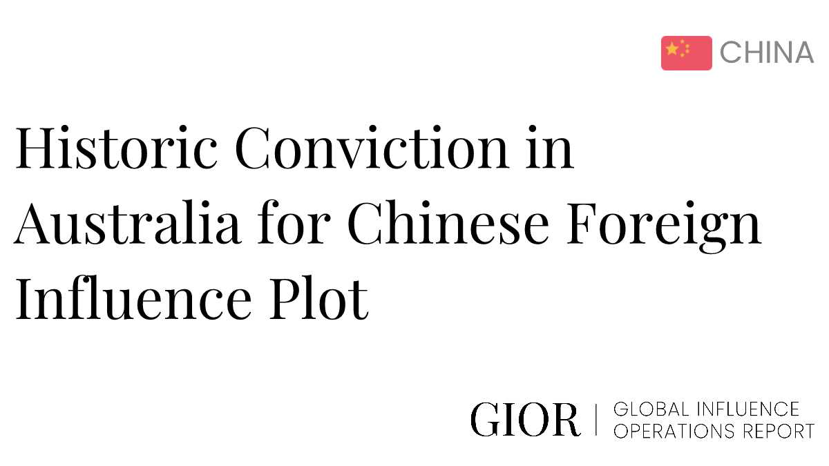 Historic Conviction in Australia for Chinese Foreign Influence Plot ...