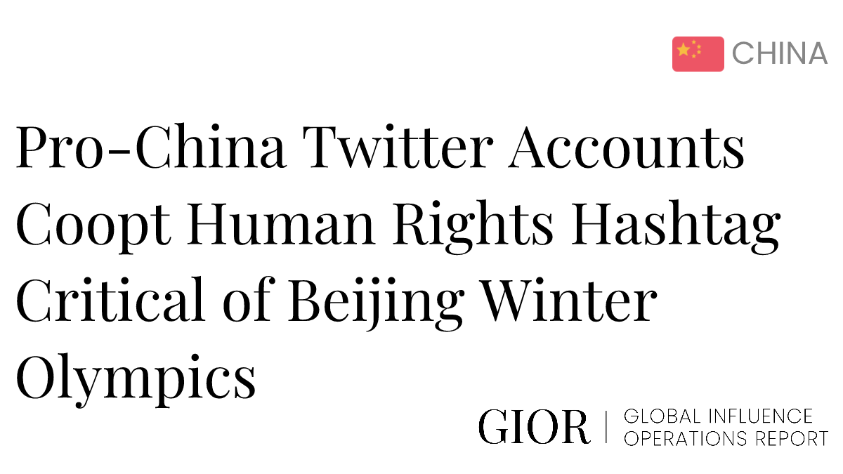 Pro-China Twitter Accounts Coopt Human Rights Hashtag Critical of ...