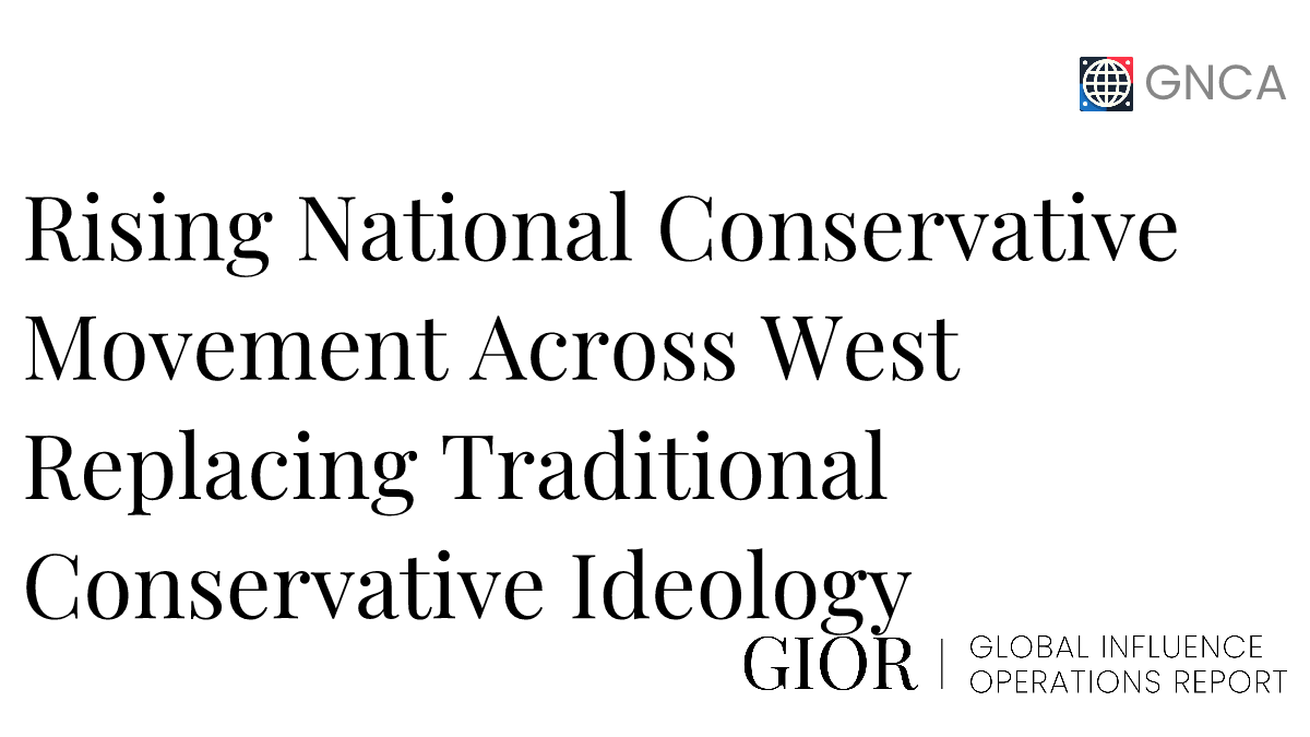 Rising National Conservative Movement Across West Replacing Traditional ...