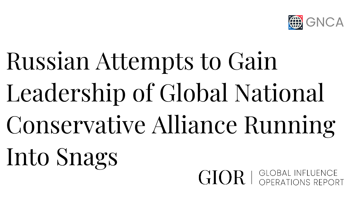 Russian Attempts to Gain Leadership of Global National Conservative ...
