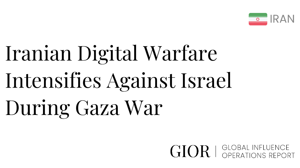 Iranian Digital Warfare Intensifies Against Israel During Gaza War ...
