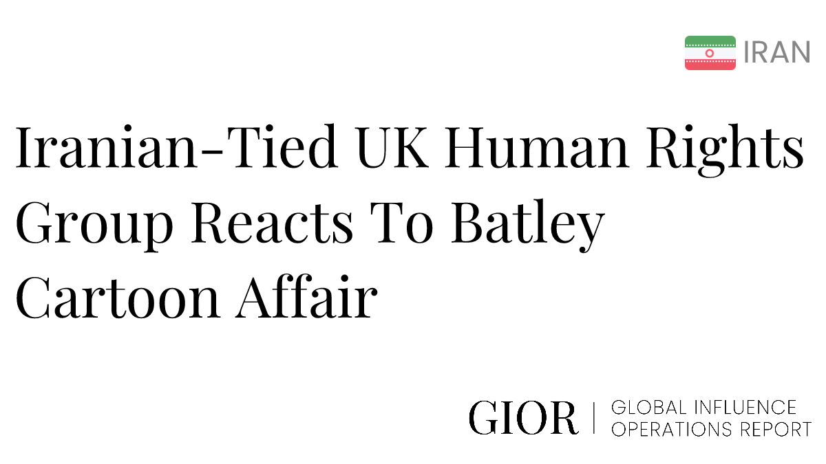 Iranian-Tied UK Human Rights Group Reacts To Batley Cartoon Affair ...