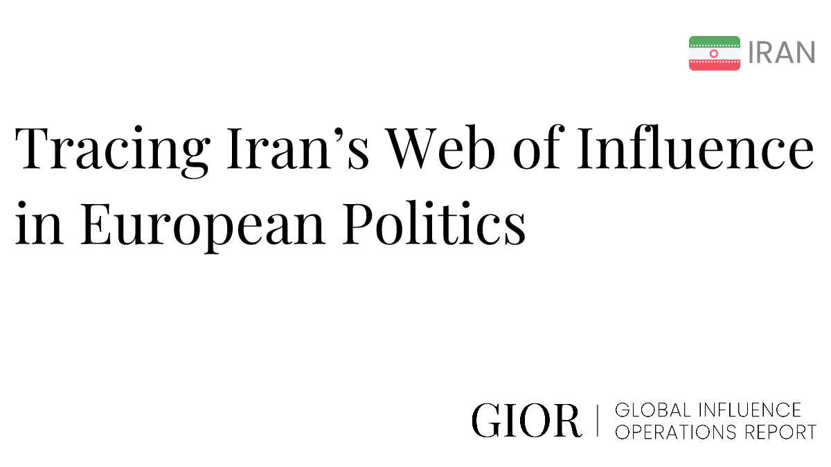 Tracing Iran’s Web of Influence in European Politics - Global Influence ...
