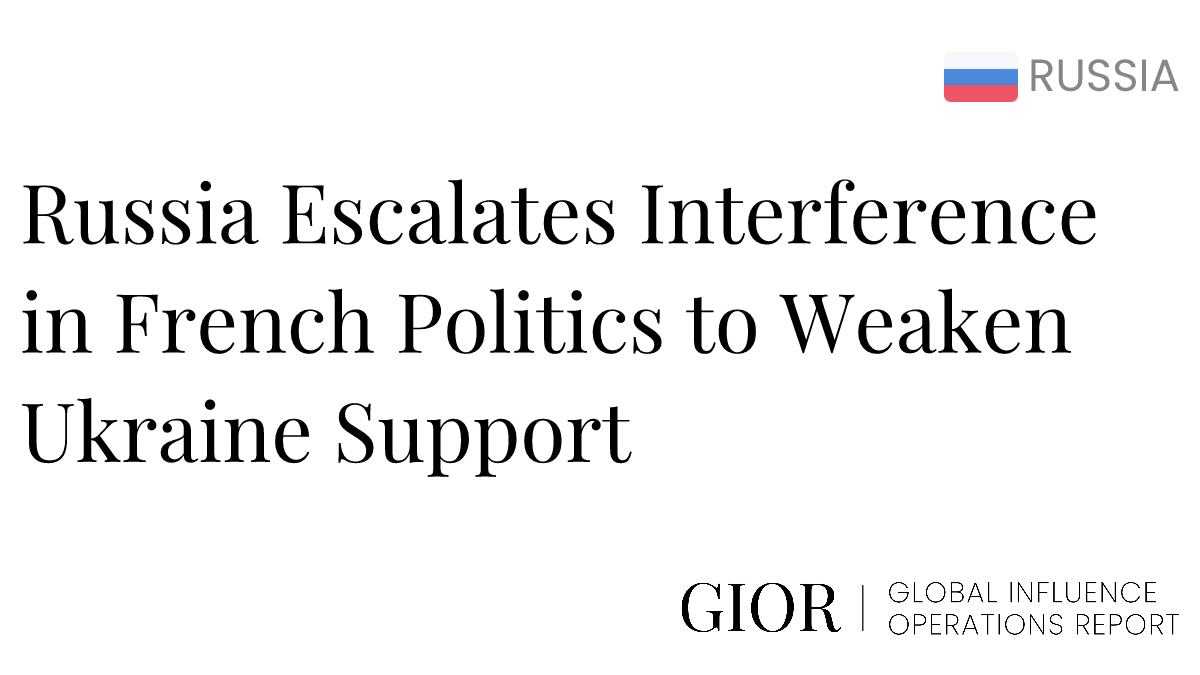 Russia Escalates Interference in French Politics to Weaken Ukraine ...