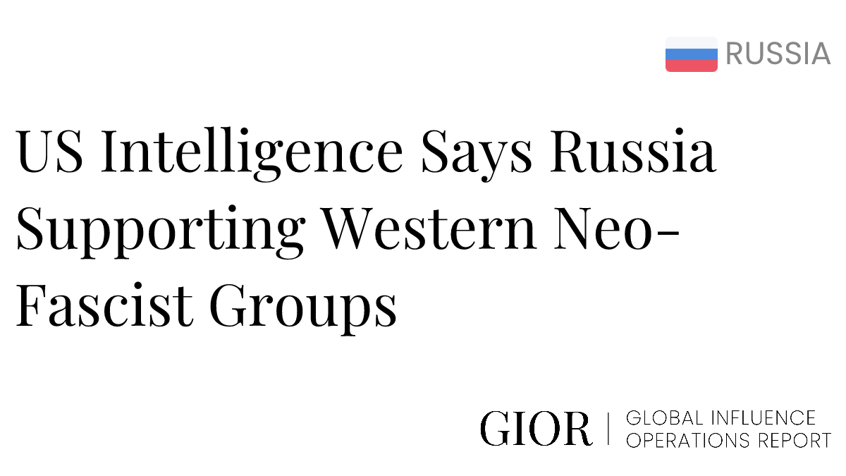 US Intelligence Says Russia Supporting Western Neo-Fascist Groups ...