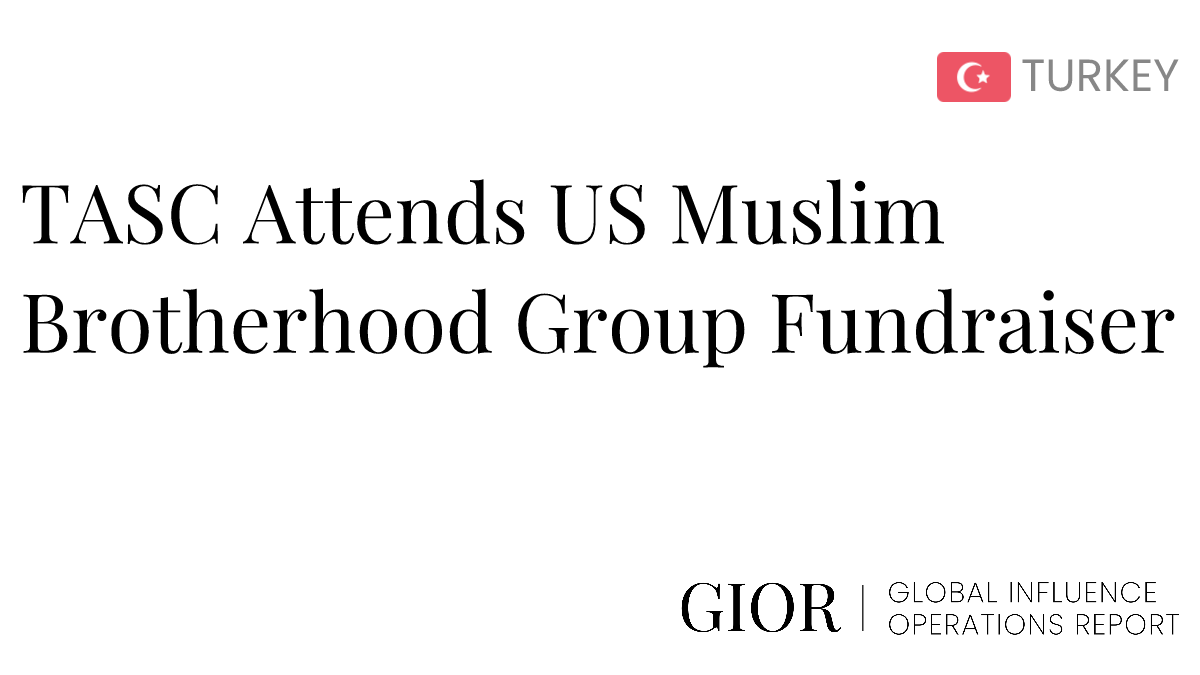 TASC Attends US Muslim Brotherhood Group Fundraiser : Global Influence ...