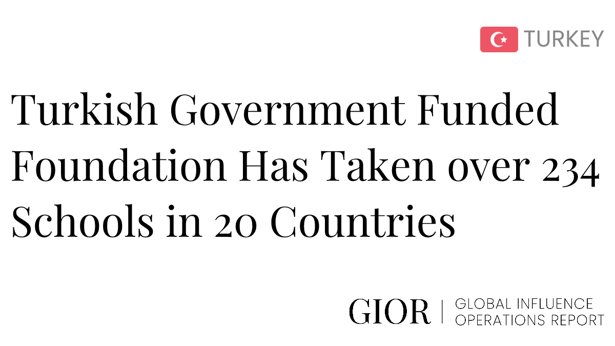 Turkish Government Funded Foundation Has Taken over 234 Schools in 20 ...