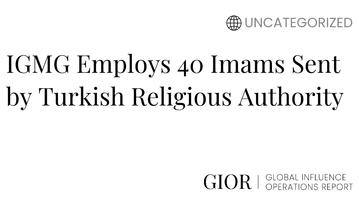 IGMG Employs 40 Imams Sent by Turkish Religious Authority - Global ...