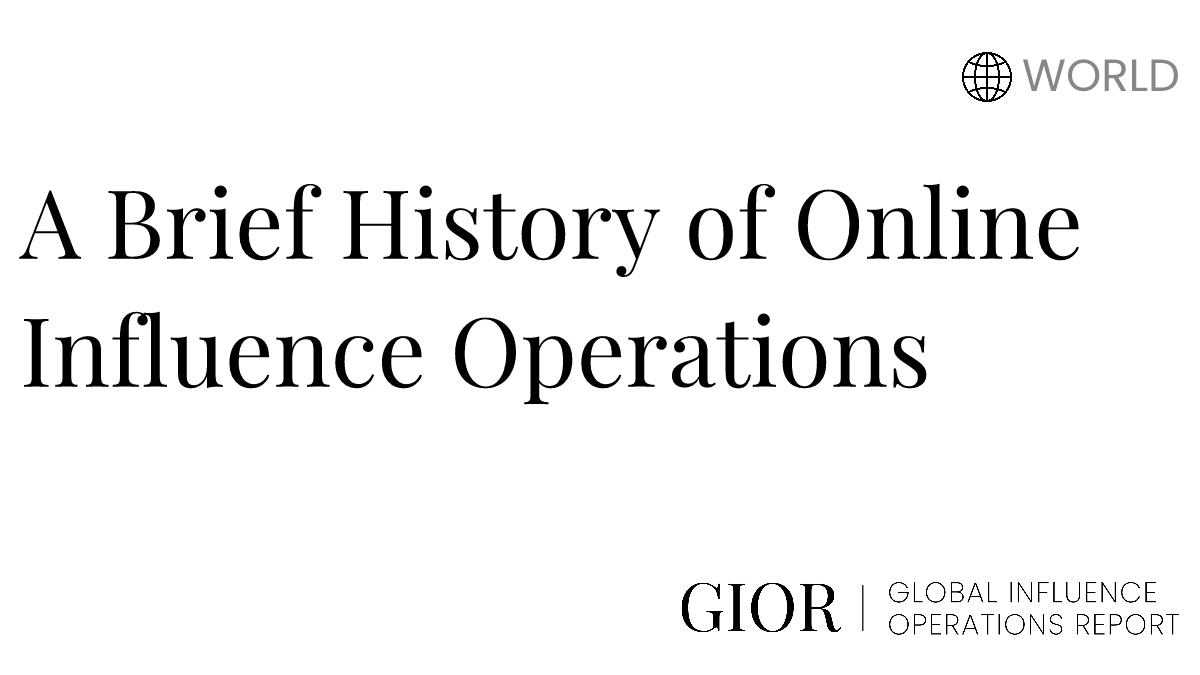 A Brief History of Online Influence Operations - Global Influence ...