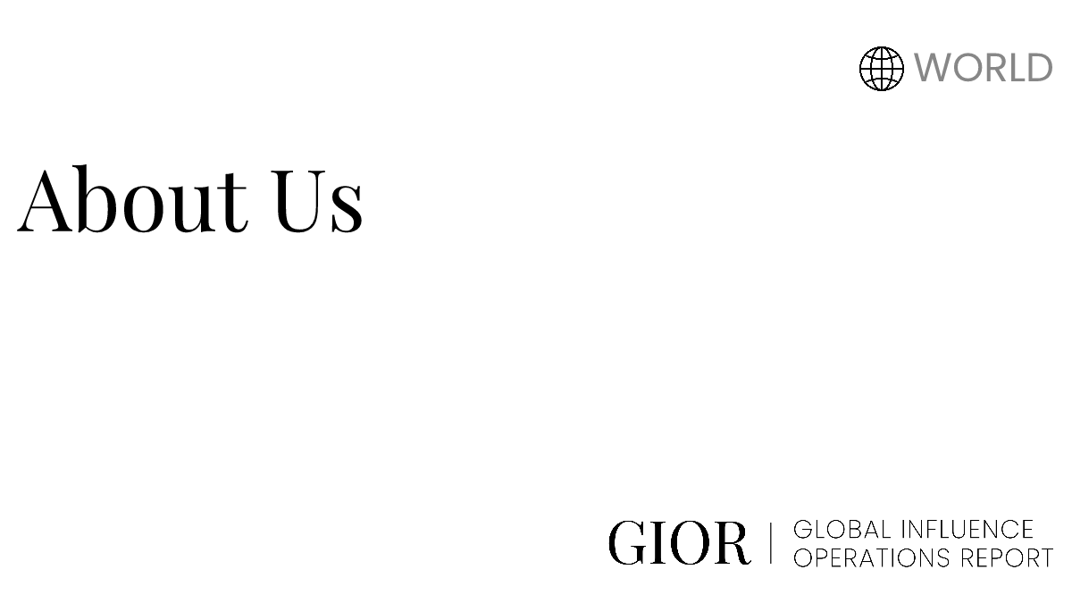 About Us - Global Influence Operations Report : Global Influence ...