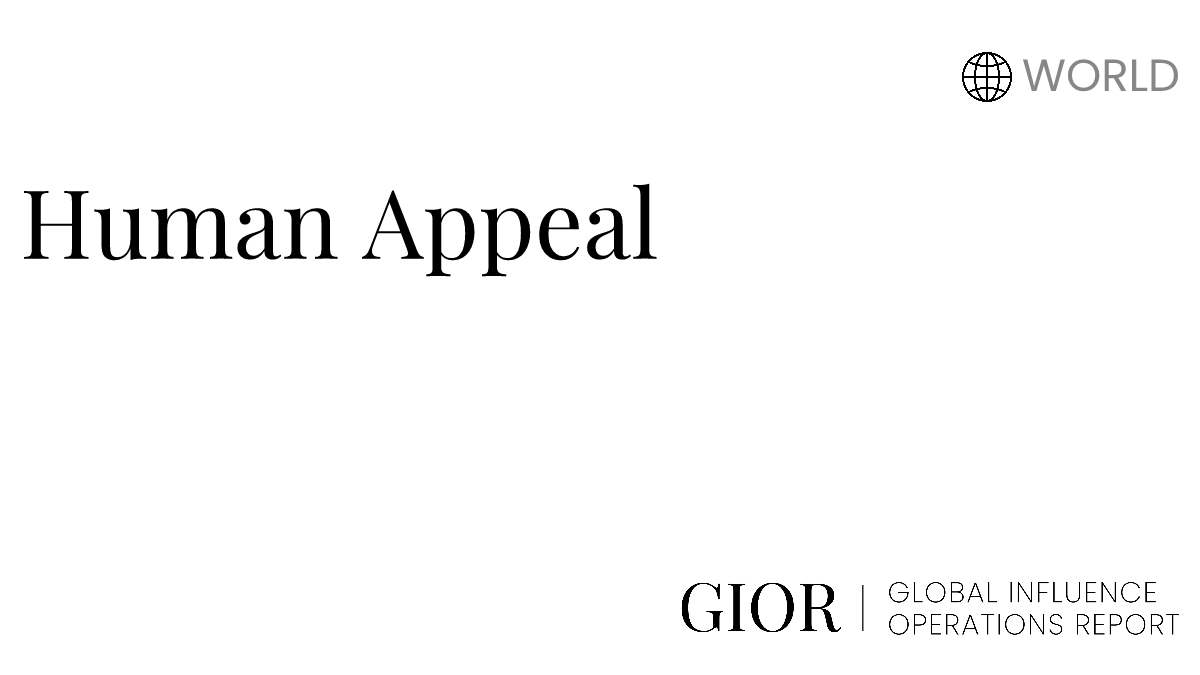 Human Appeal - Global Influence Operations Report : Global Influence ...