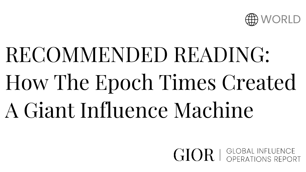RECOMMENDED READING: How The Epoch Times Created A Giant Influence ...