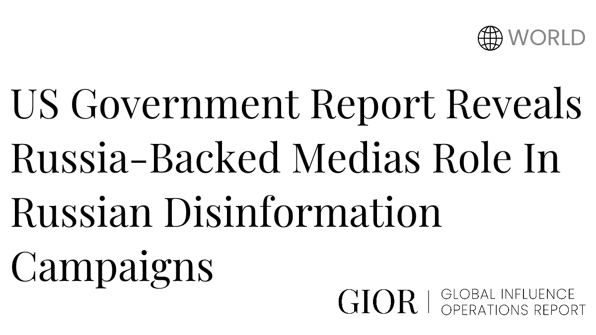 US Government Report Reveals Russia-Backed Medias Role In Russian ...